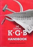KGB Alpha Team Training Manual: How The Soviets Trained For Personal Combat, Assassination, And ...