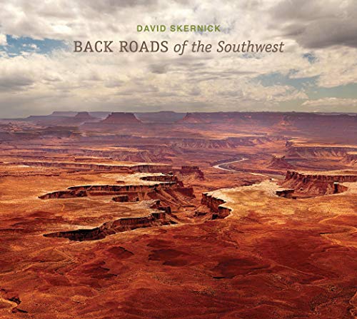 Back Roads of the Southwest (The Back Roads Series, 3): Skernick, David ...