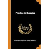 Principia Mathematica - Volume One: Whitehead, Alfred North, Russell ...
