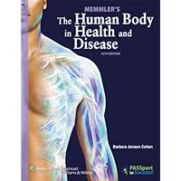 Memmler's The Human Body in Health and Disease, 12th Edition: Cohen ...