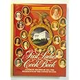 First Ladies Cookbook: Favorite Recipes of all the Presidents of the ...