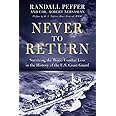 Never to Return: Peffer, Randall, Nersasian, Robert: 9781493031221 ...
