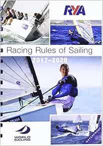 RYA Racing Rules of Sailing 2017-2020: 9781910017128: Amazon.com: Books