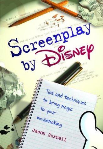 Screenplay by Disney: Jason Surrell: 9780786854400: Amazon.com: Books