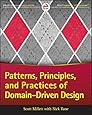 Patterns, Principles, and Practices of Domain-Driven Design: Amazon.de: Scott Millett, Nick Tune ...