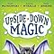 Upside-Down Magic (Upside-Down Magic #1): Mlynowski, Sarah, Myracle ...
