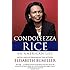 Condoleezza Rice: A Memoir of My Extraordinary, Ordinary Family and Me ...