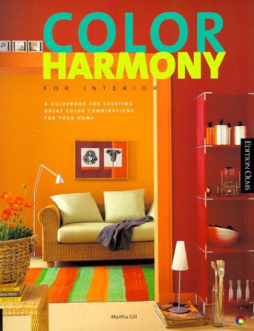 Color Harmony for Interior Design.: Gill, Martha: 9783283004385: Amazon ...