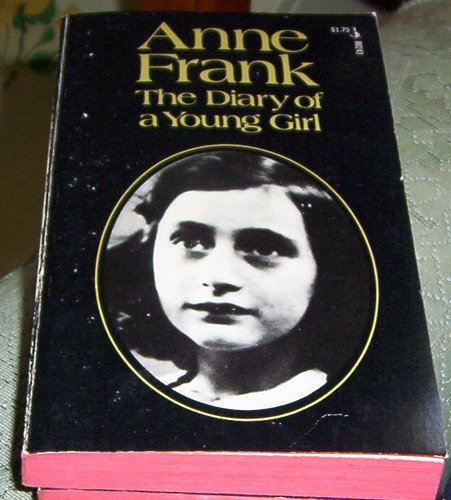 The diary of a young girl: Anne Frank ; translated from the Dutch by B ...