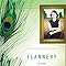 Flannery: A Life of Flannery O'Connor: Brad Gooch: 9780316018999 ...