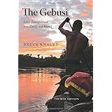 The Gebusi: Lives Transformed in a Rainforest World, Fifth Edition ...