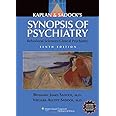 Amazon - Kaplan & Sadock's Synopsis of Psychiatry: Behavioral Sciences/Clinical Psychiatry ...