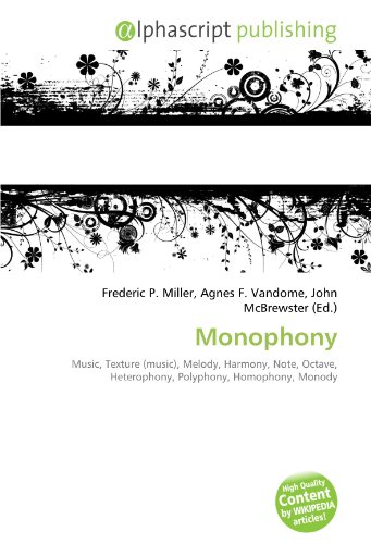 Monophony: Music, Texture (music), Melody, Harmony, Note, Octave ...