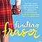 Finding Fraser: dyer, kc: 9780399584367: Amazon.com: Books