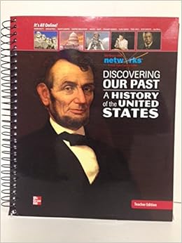 Discovering Our Past A History of the United States (McGraw Hill ...