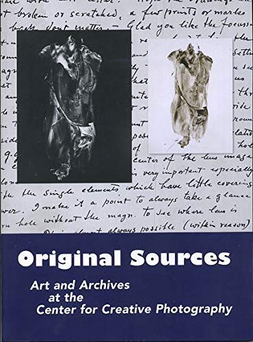 Original Sources: Art and Archives at the Center for Creative ...