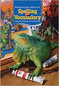 Spelling and Vocabulary: HOUGHTON MIFFLIN: 9780618491902: Amazon.com: Books