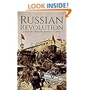Amazon.com: Russian Revolution: A Concise History From Beginning to End ...
