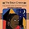 The Black Crayon: Coloring and Activity Book (Volume 1): erinn sneed ...