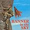 Banner in the Sky: Ullman, James Ramsey: 9780812466096: Amazon.com: Books
