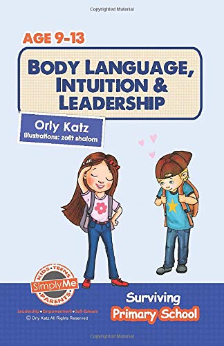 Body Language, Intuition & Leadership! Surviving Junior High: Teens ...