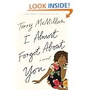 Amazon.com: I Almost Forgot About You (9781101902578): Terry McMillan ...