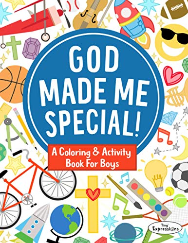 A Coloring & Activity Book for Boys: God Made Me Special!: 30 Pages of ...