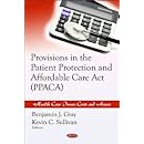 Amazon.com: Provisions in the Patient Protection and Affordable Care ...