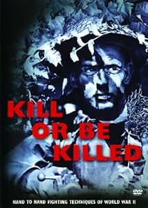 Amazon.com: Kill Or Be Killed [DVD]: Movies & TV