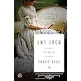Amy Snow: A Novel: Rees, Tracy: 9781501128370: Amazon.com: Books