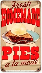 Amazon.com: Homemade Pies Food and Drink Metal Sign - Victory Vintage ...