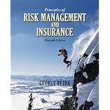 Principles of Risk Management and Insurance [RENTAL EDITION]: Rejda ...