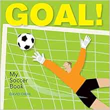 Amazon.com: Goal! My Soccer Book: 9781600592416: Diehl, David: Books
