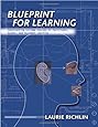 Blueprint for Learning: Creating College Courses to Facilitate, Assess ...