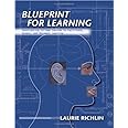 Blueprint for Learning: Creating College Courses to Facilitate, Assess ...