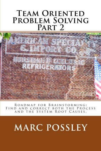Team Oriented Problem Solving Part 2: Roadmap for Brainstorming Find ...