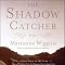 Amazon.com: The Shadow Catcher: A Novel (9780743265218): Marianne ...