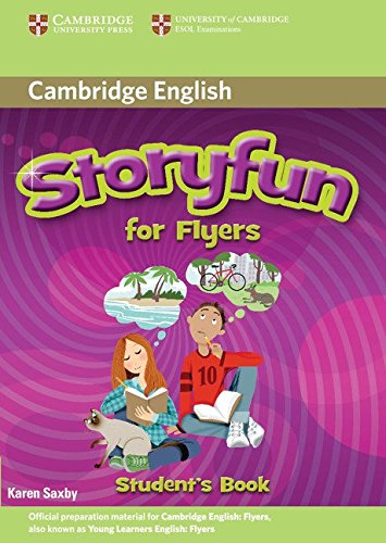 Storyfun Fun Flyers Student's Book: Saxby: 9781107698185: Amazon.com: Books