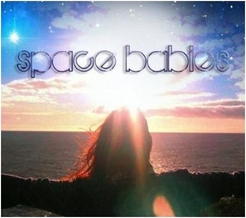 Space Babies - Space Babies - Amazon.com Music