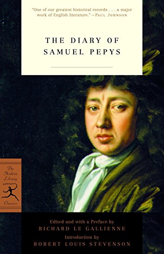 The Diary of Samuel Pepys (Modern Library Classics): Pepys, Samuel, Le ...