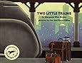 Two Little Trains: Brown, Margaret Wise, Dillon, Leo and Diane ...