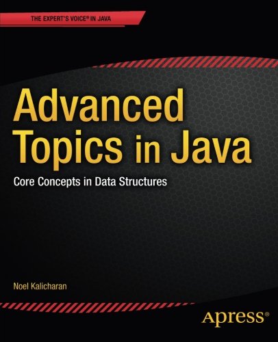 Advanced Topics In Java Core Concepts In Data Structures Let Me Read