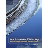 Amazon.com: Basic Environmental Technology: Water Supply, Waste ...