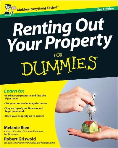 Renting Out Your Property For Dummies: Bien, Melanie, Griswold, Robert ...