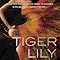 Tiger Lily: Amazon.co.uk: Jodi Lynn Anderson: 9781408330449: Books