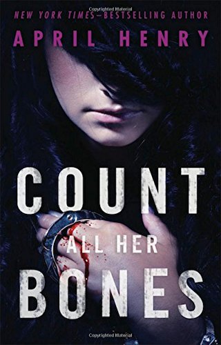Count All Her Bones (Girl, Stolen) Book Review and Ratings by Kids ...