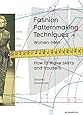 Fashion Patternmaking Techniques [ Vol. 3 ]: How to Make Jackets, Coats ...