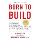 Born to Build: Jim Clifton, Ph.D. Sangeeta Badal: 9781595621276: Amazon ...