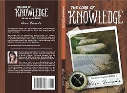 The Core of Knowledge (The Core Series Book 1) - Kindle edition by Sara ...