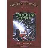Lowthar's Blade Trilogy, Book 1: The Forging of the Blade: LA Fevers, R ...
